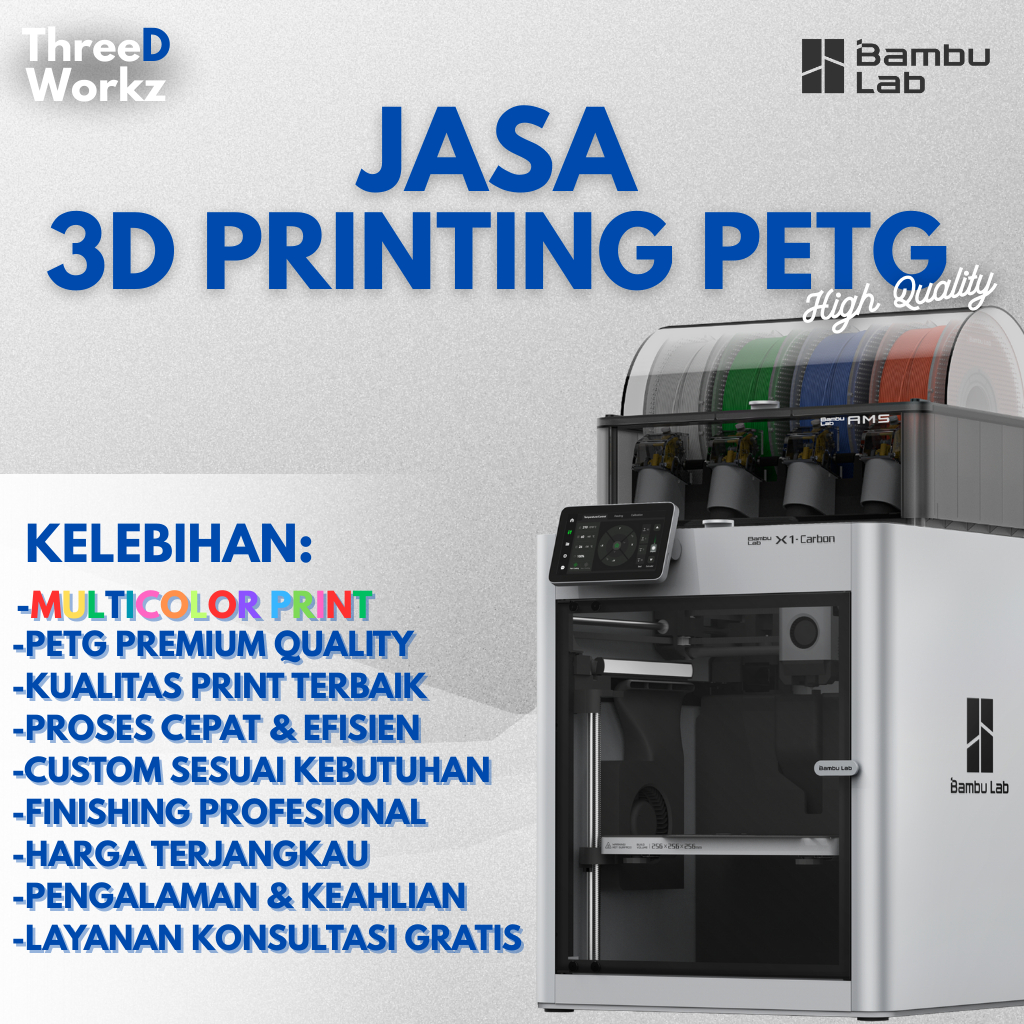 Jual JASA CETAK 3D PRINTING CUSTOM PETG PREMIUM QUALITY – BAMBULAB | PROSES CEPAT | SUPPORT ...