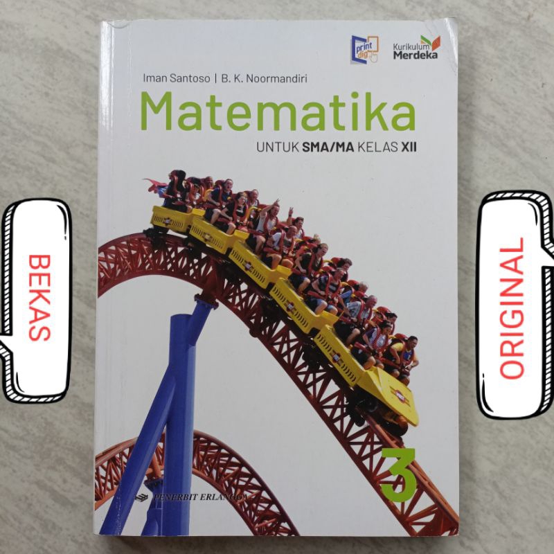 Jual Buku MTK Matematika Kelas 12 XII 3 III SMA MA Penerbit Erlangga Kurikulum Merdeka - Iman ...