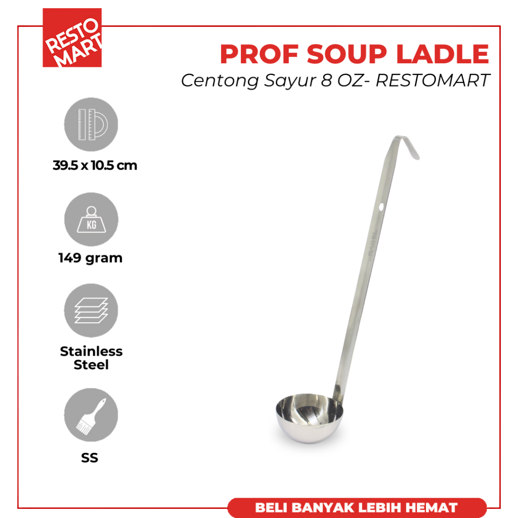 Jual Sendok / Centong Sayur / Prof Soup ladle 8 oz RESTOMART (2217038 ...