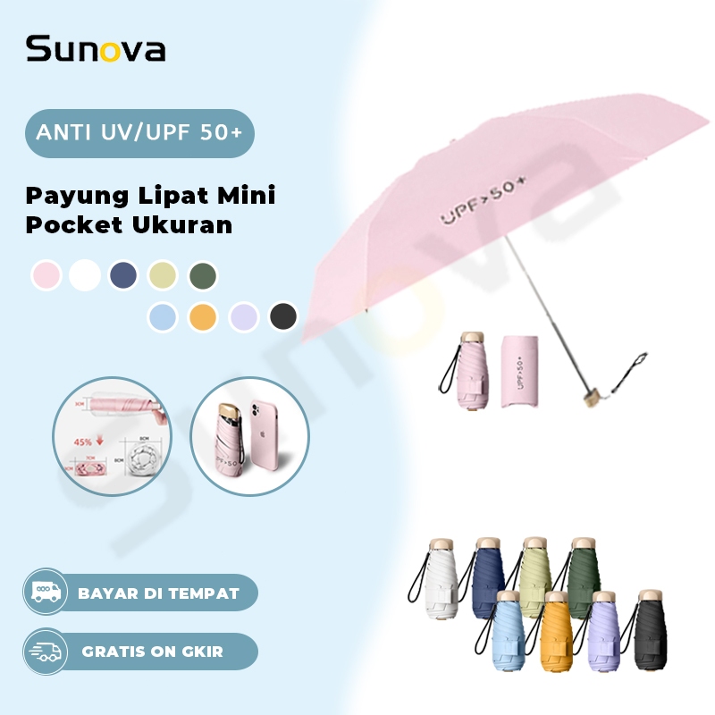 Jual Sunova Payung Lipat MINI UPF 50+ Anti UV - Payung Tabir Surya Tahan Panas dan Hujan ...