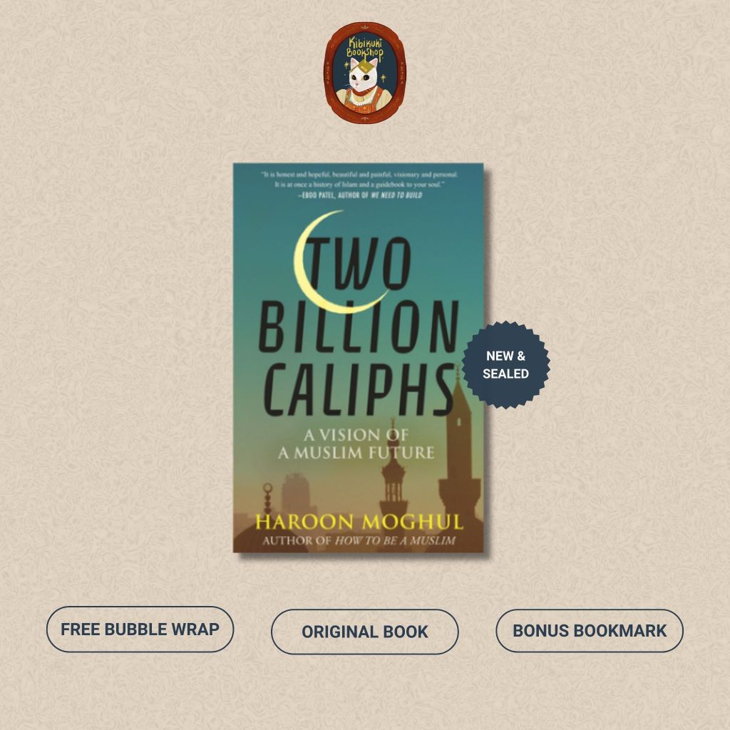Jual Buku Import Two Billion Caliphs: A Vision of a Muslim Future by ...