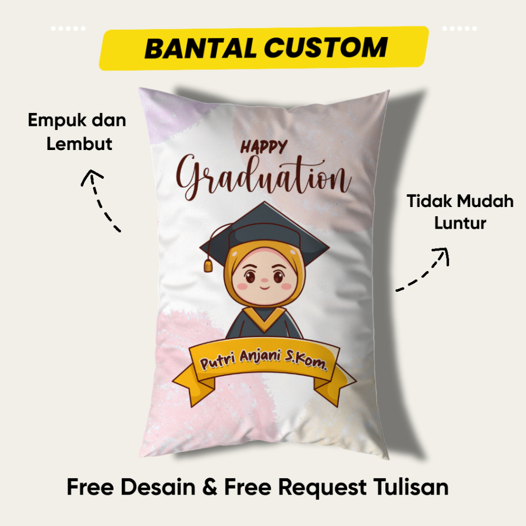 Jual BANTAL CUSTOM DESAIN WISUDA GRADUATION UKURAN 20x30 | 1 SISI ...
