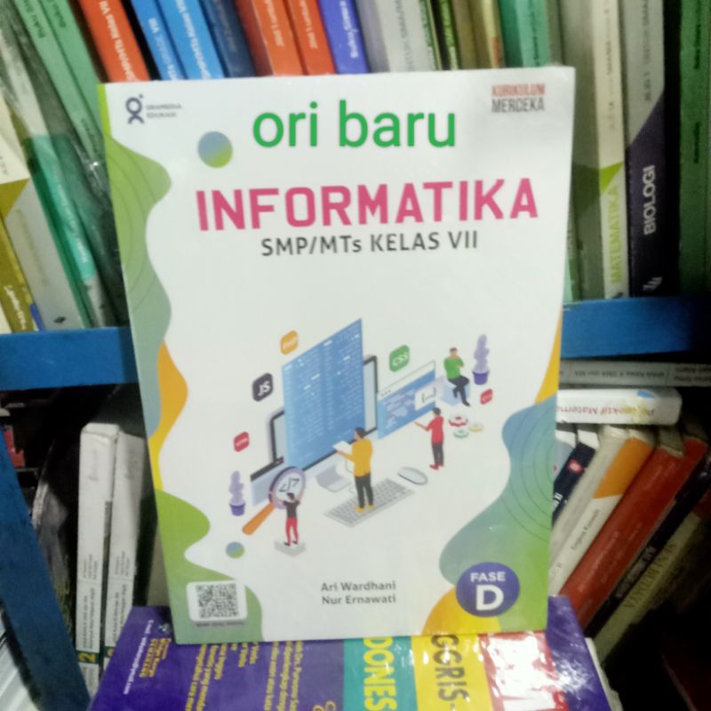 Jual Buku INFORMATIKA (FASE D) Kurikulum MERDEKA SMP/MTs Kelas VII 7 Ari Wardhani Penerbit ...