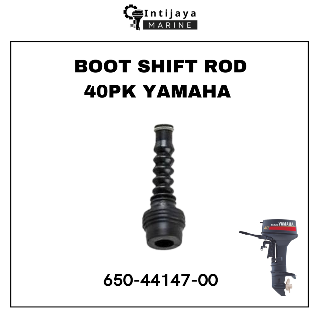 Jual 650-44147-00 BOOT SHIFT ROD 40PK YAMAHA | HOUSING SHIFT ROD ...