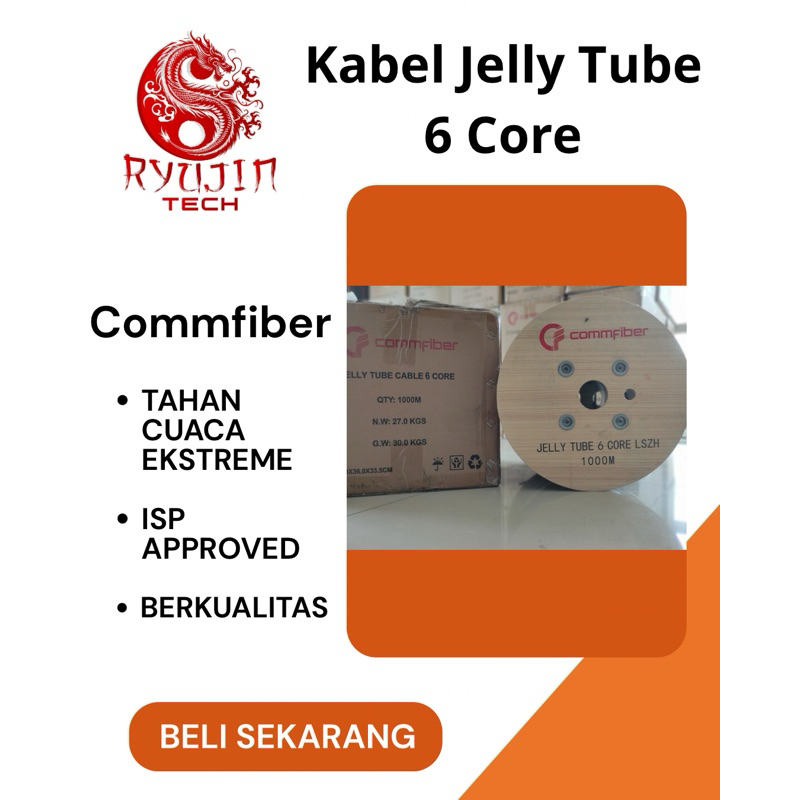 Jual Kabel Fiber Optik Commfiber Jelly Tube 6 Core 1000M – LSZH Outdoor ...