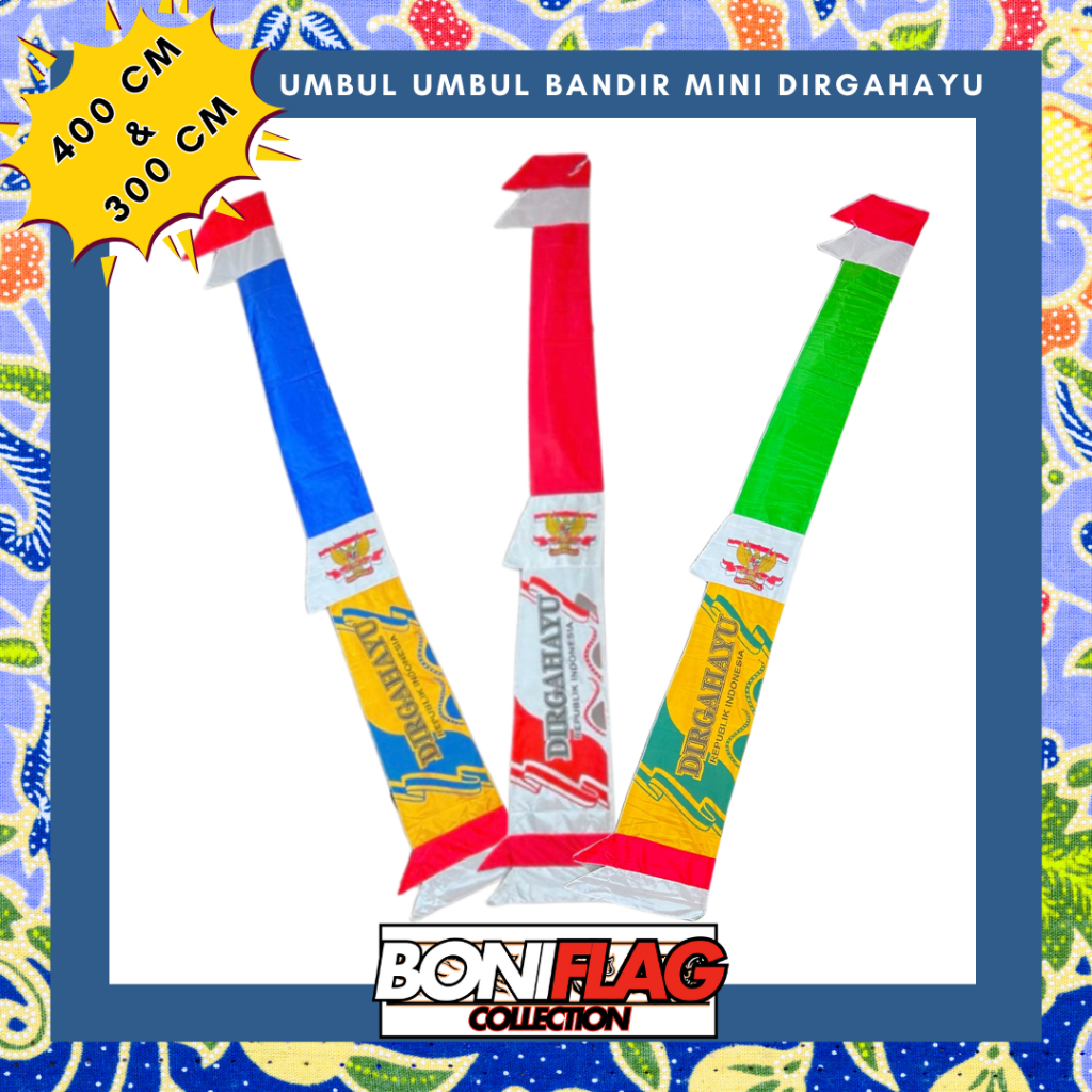 Jual BENDERA UMBUL UMBUL BANDIR MINI DIRGAHAYU (3 & 4 meter) | Shopee ...
