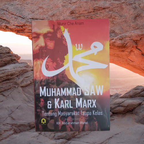 Jual Buku Muhammad SAW & Karl Marx Tentang Masyarakat Tanpa Kelas ...