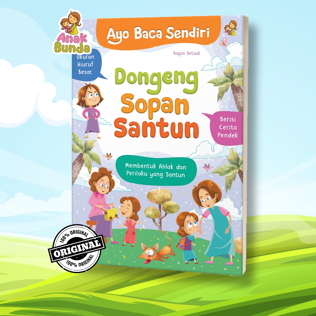 Jual Dongeng Sopan Santun Anak: Cerita Edukatif Penuh Nilai Kebaikan ...