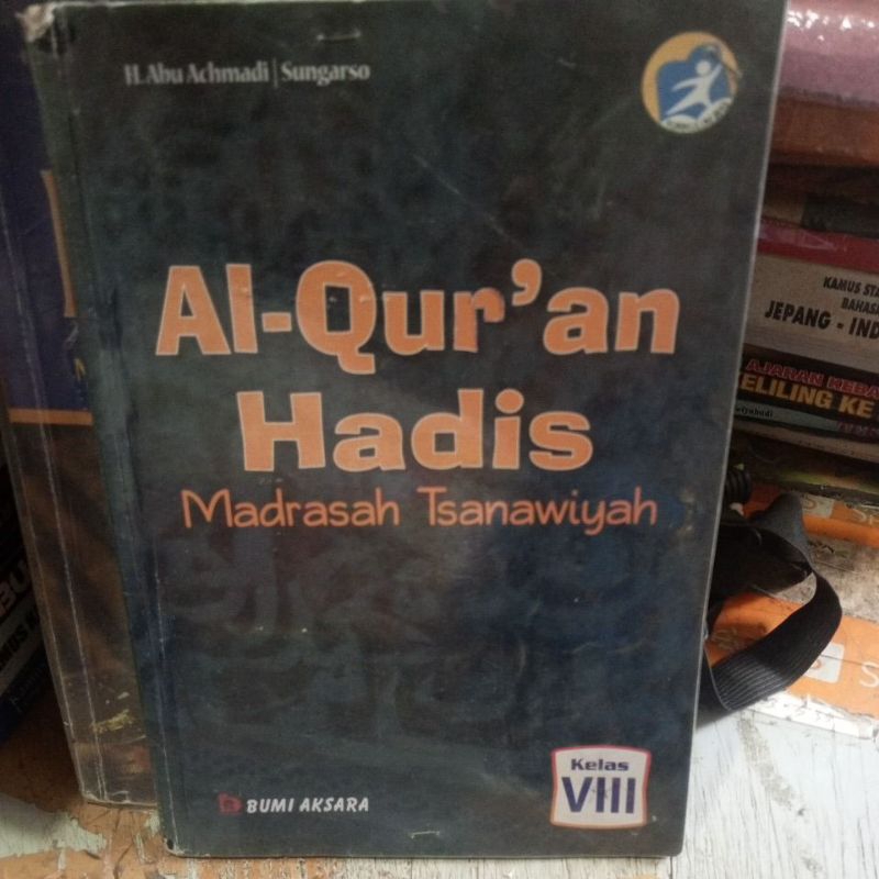 Jual BUKU AL-QUR'AN HADIS MADRASAH TSANAWIYAH KELAS VIII/8/2 KURIKULUM K13 PENERBIT BUMI AKSARA ...