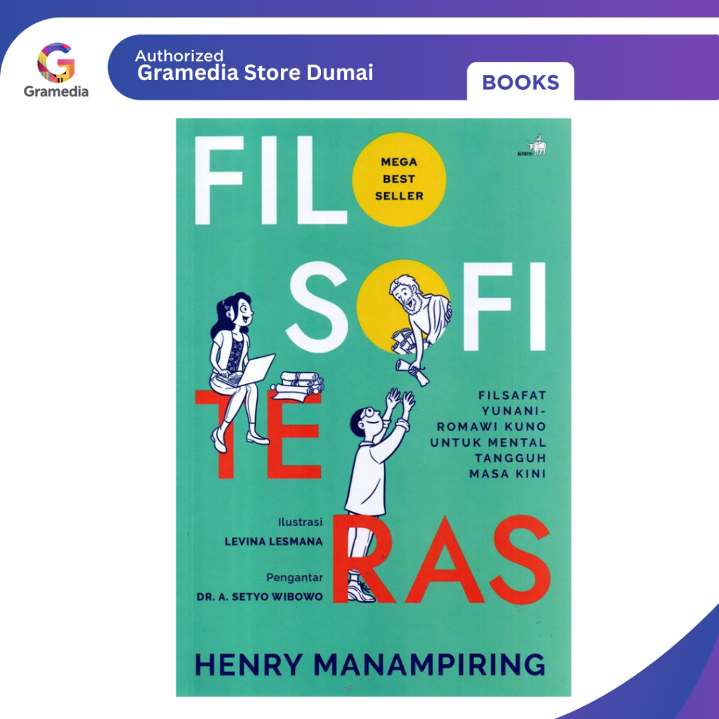 Jual Gramedia Dumai - Filosofi Teras (New Cover) | Shopee Indonesia