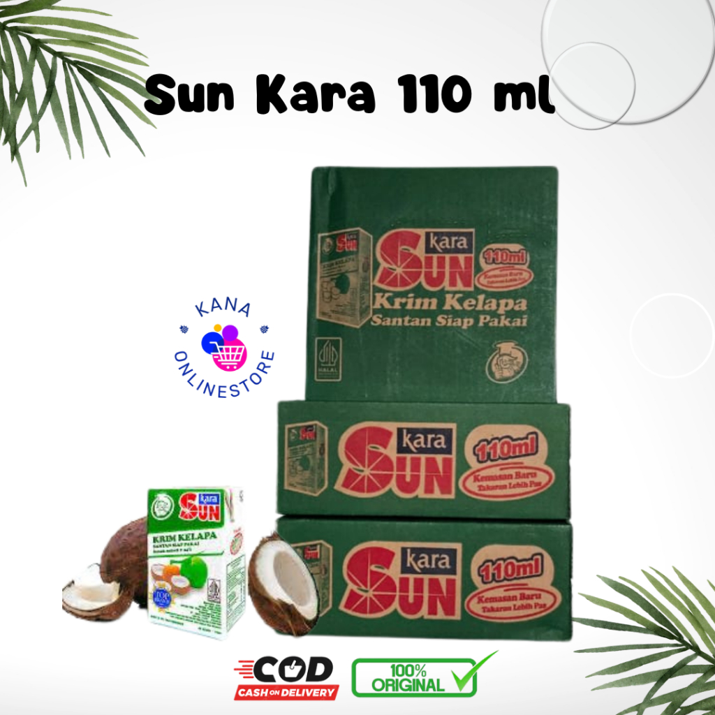 Jual Sun Kara Santan Kelapa 110 ml / KARTON [24 pcs x 110ml] | Shopee ...