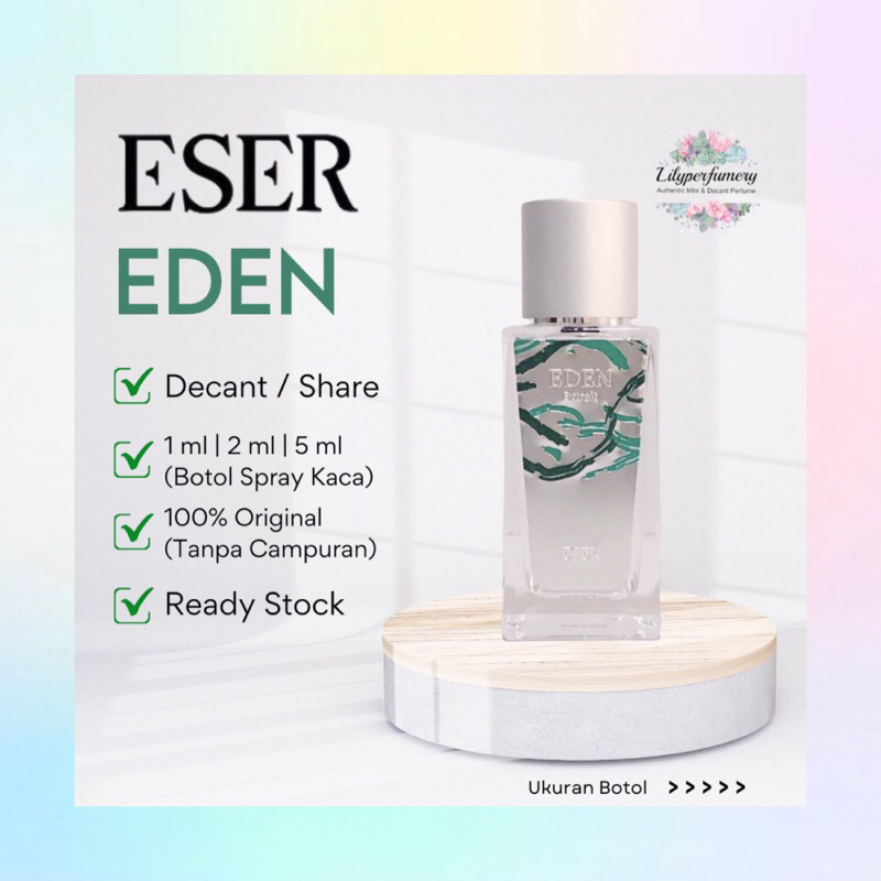 Jual Parfum Decant / Share ESER EDEN Extrait de Parfum 1 ml | 2 ml | 5 ...