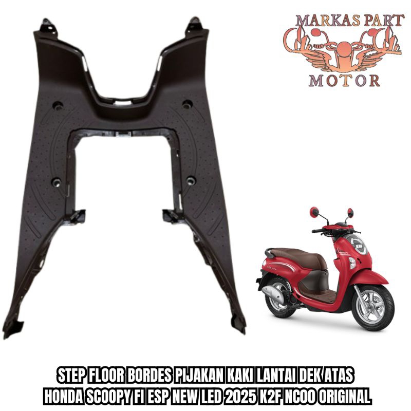 Jual Step Floor Bordes Pijakan Kaki Lantai Dek Atas Honda Scoopy Fi Esp New Led 2025 K2f Nc00 ...