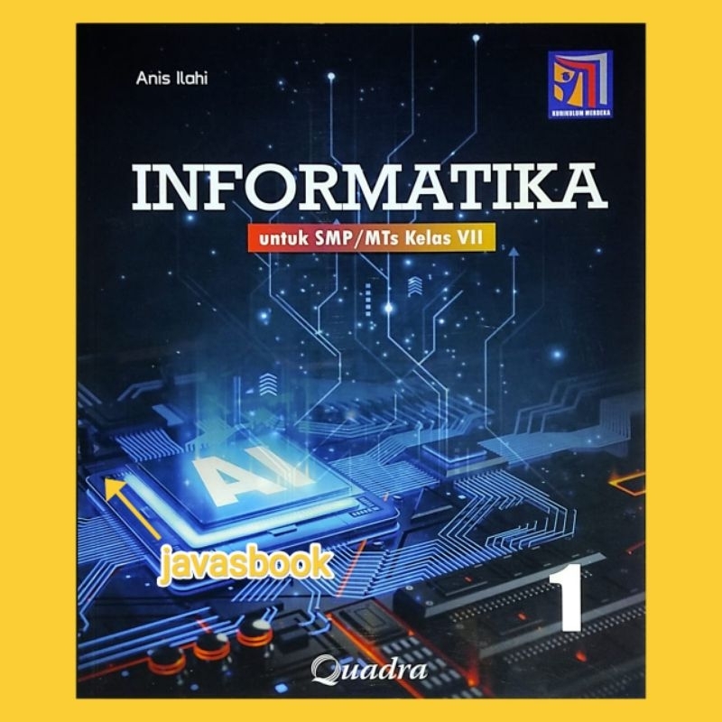 Jual INFORMATIKA SMP/MTs KELAS 7,8,9 KURIKULUM MERDEKA QUADRA | Shopee Indonesia