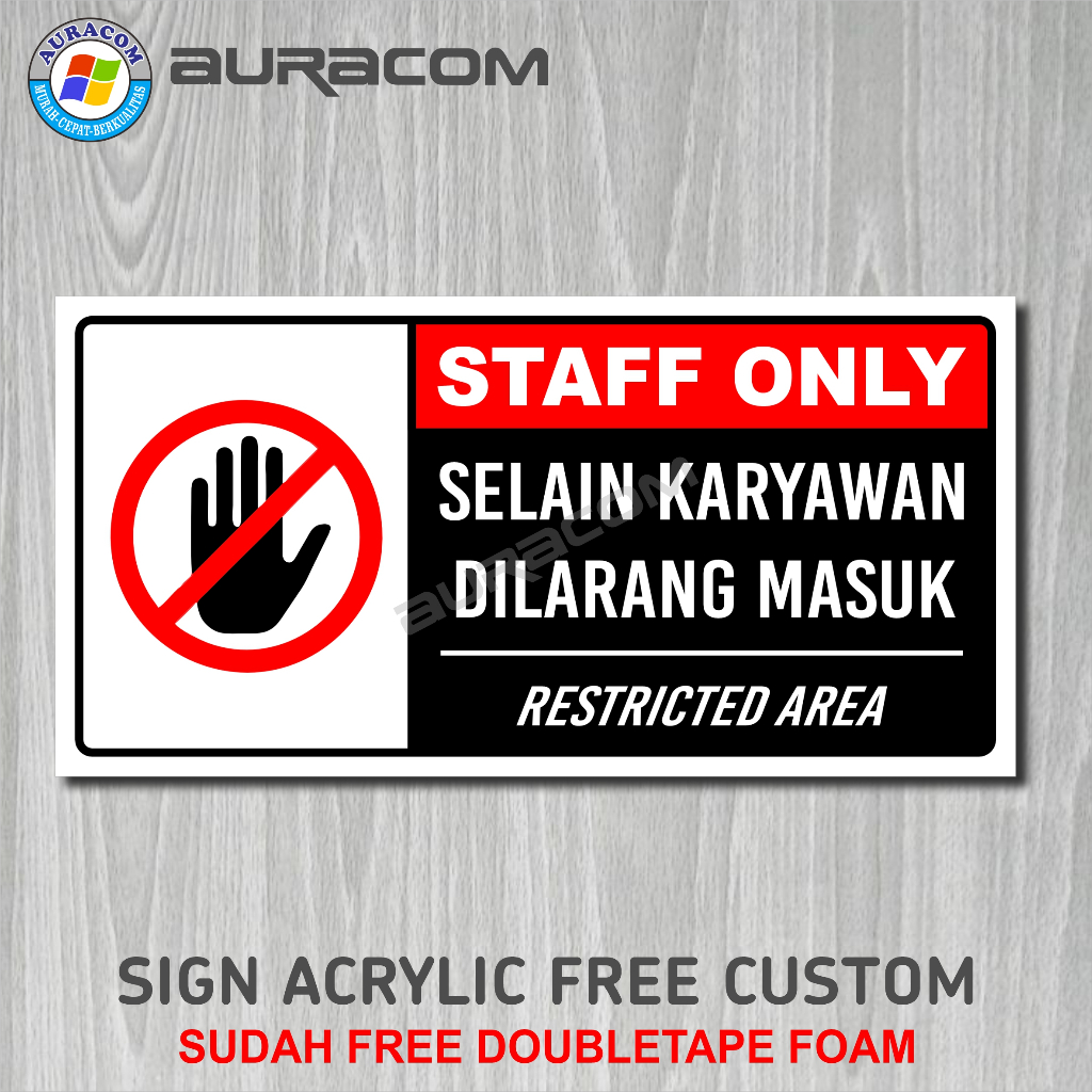 Jual Akrilik Sign Staff Only Sign board Staff Only Selain Karyawan ...