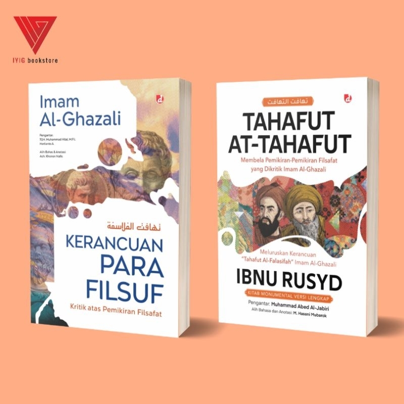 Jual Iyig - Ibnu Rusyd - Imam Al Ghazali -Buku Kerancuan Para Filsuf ...