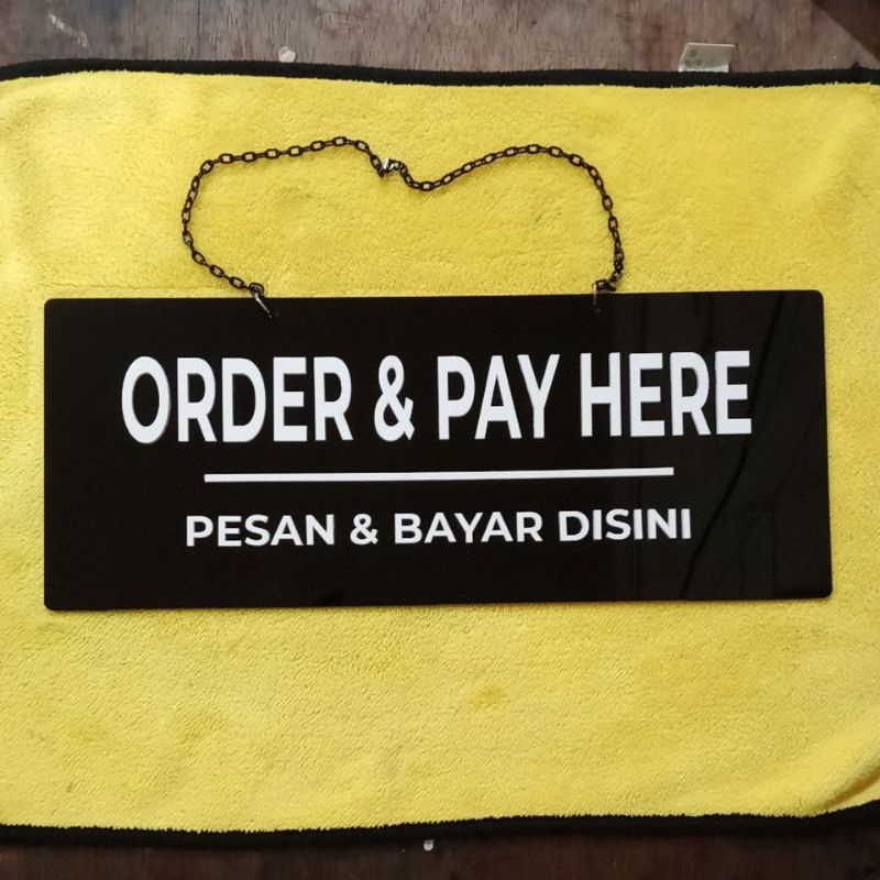 Jual Order & Pay Here, Pesan & Bayar Disini Sign In Acrylik Timbul ...