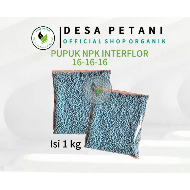 Jual pupuk NPK INTERFLOR NPK 16-16-16 kemasan Repack isi 1 kg | Shopee Indonesia