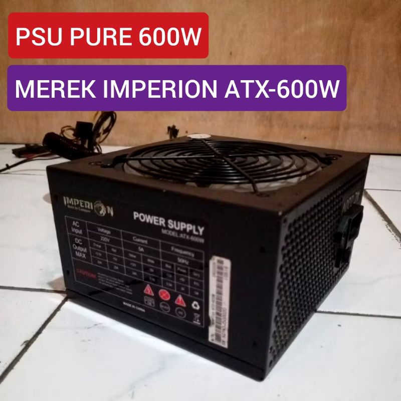 Jual PSU Pure Power Supply 600W MERK IMPERION | Shopee Indonesia