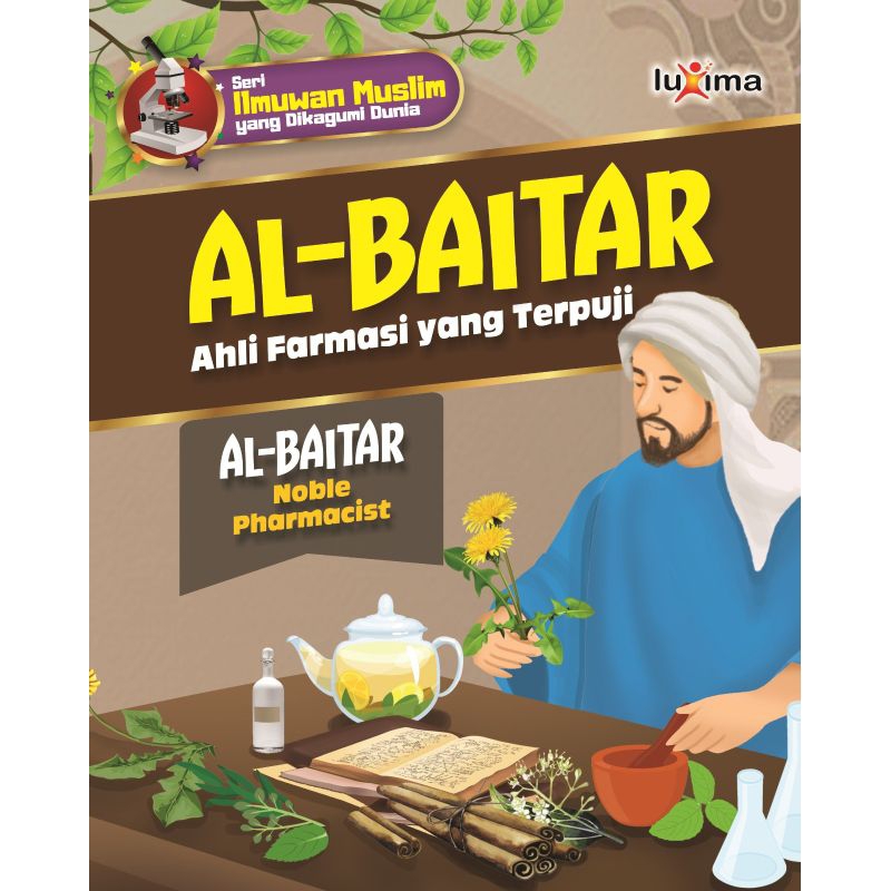 Jual Seri Ilmuwan Muslim, AL-BAITAR - Ahli Farmasi Yang Terpuji ...