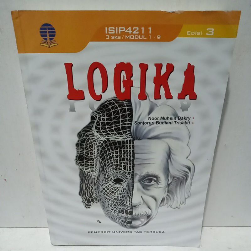 Jual Buku Original LOGIKA EDISI 3 - NOOR MUHSIN BAKRY SONJORURI BUDIANI TRISAKTI | Shopee Indonesia