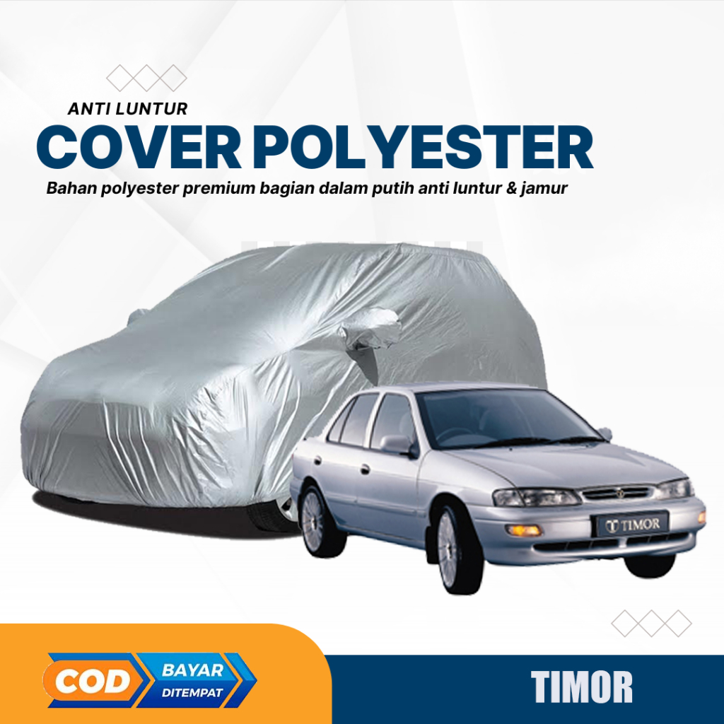 Jual SEDAN TIMOR Body Cover Mobil TIMOR Sarung Mobil TIMOR Mantel Mobil ...