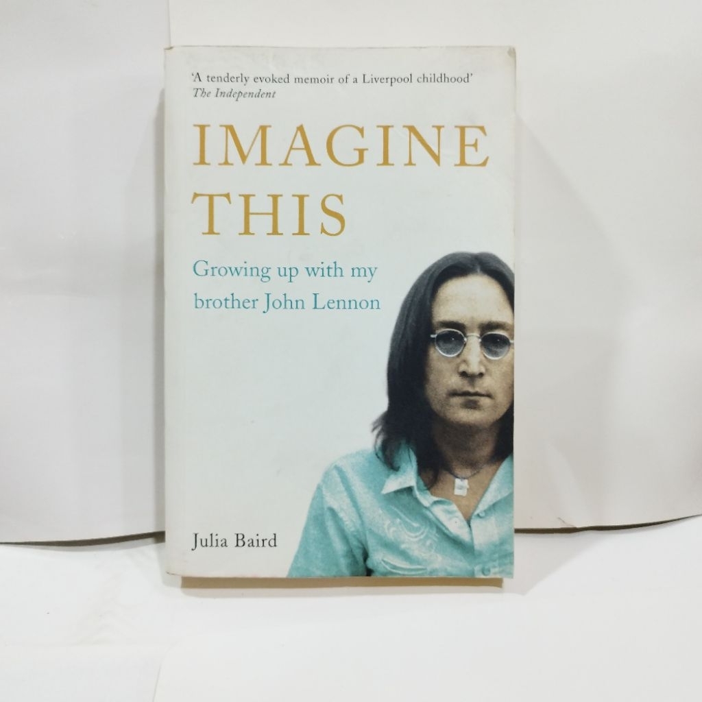 Jual Imagine This : Growing Up With My Brother John Lennon - Julia ...