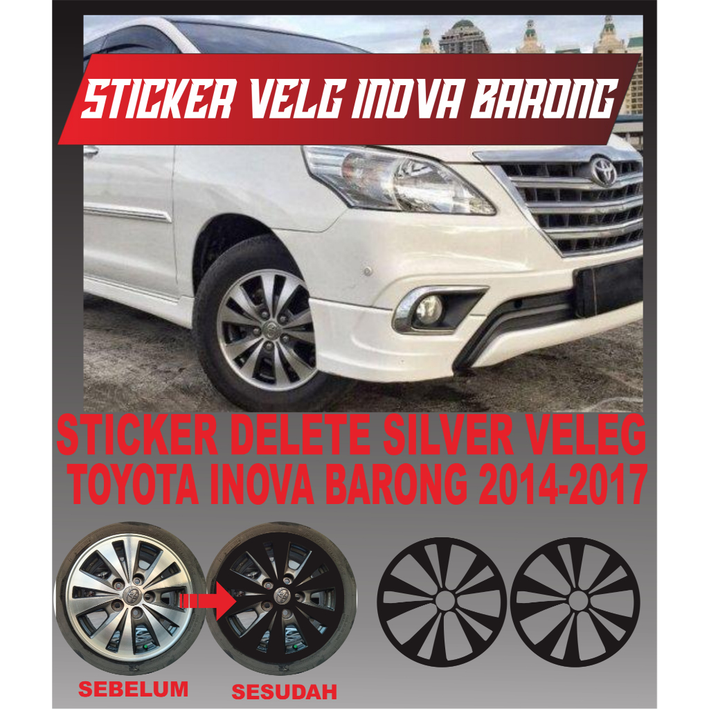 Jual STICKER VELG/ DELETE SILVER VELG/ STICKER VELG TOYOTA INOVA BARONG ...