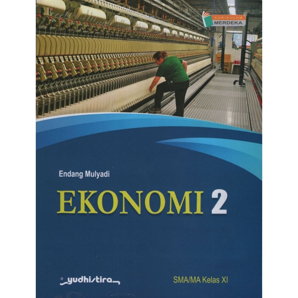 Jual YUDHISTIRA EKONOMI 2 SMA MA KELAS XI KURIKULUM MERDEKA | Shopee ...