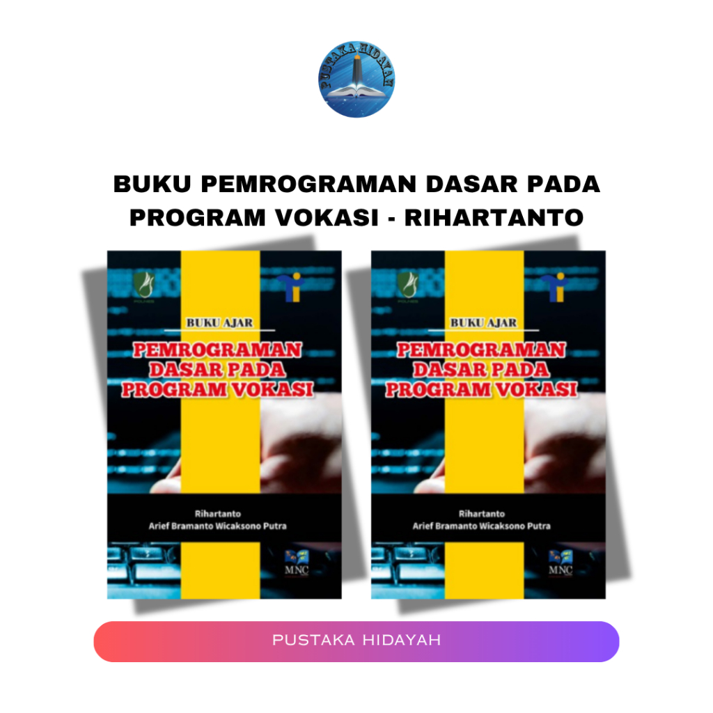 Jual Buku Pemrograman Dasar Pada Program Vokasi - Rihartanto | Buku ...