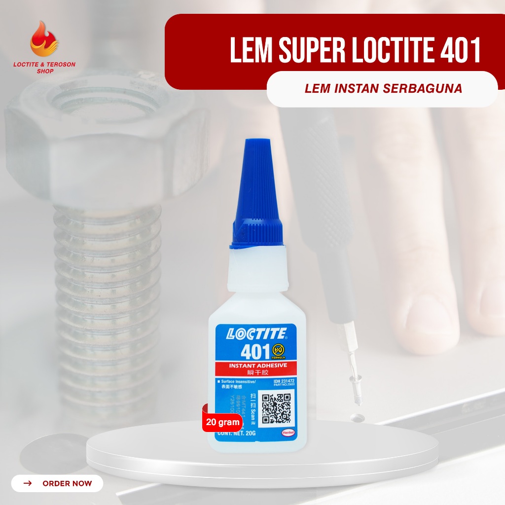 Jual LEM TERKUAT UNTUK BESI PLASTIK KAIN KAYU SERBAGUNA LOCTITE 401 ...
