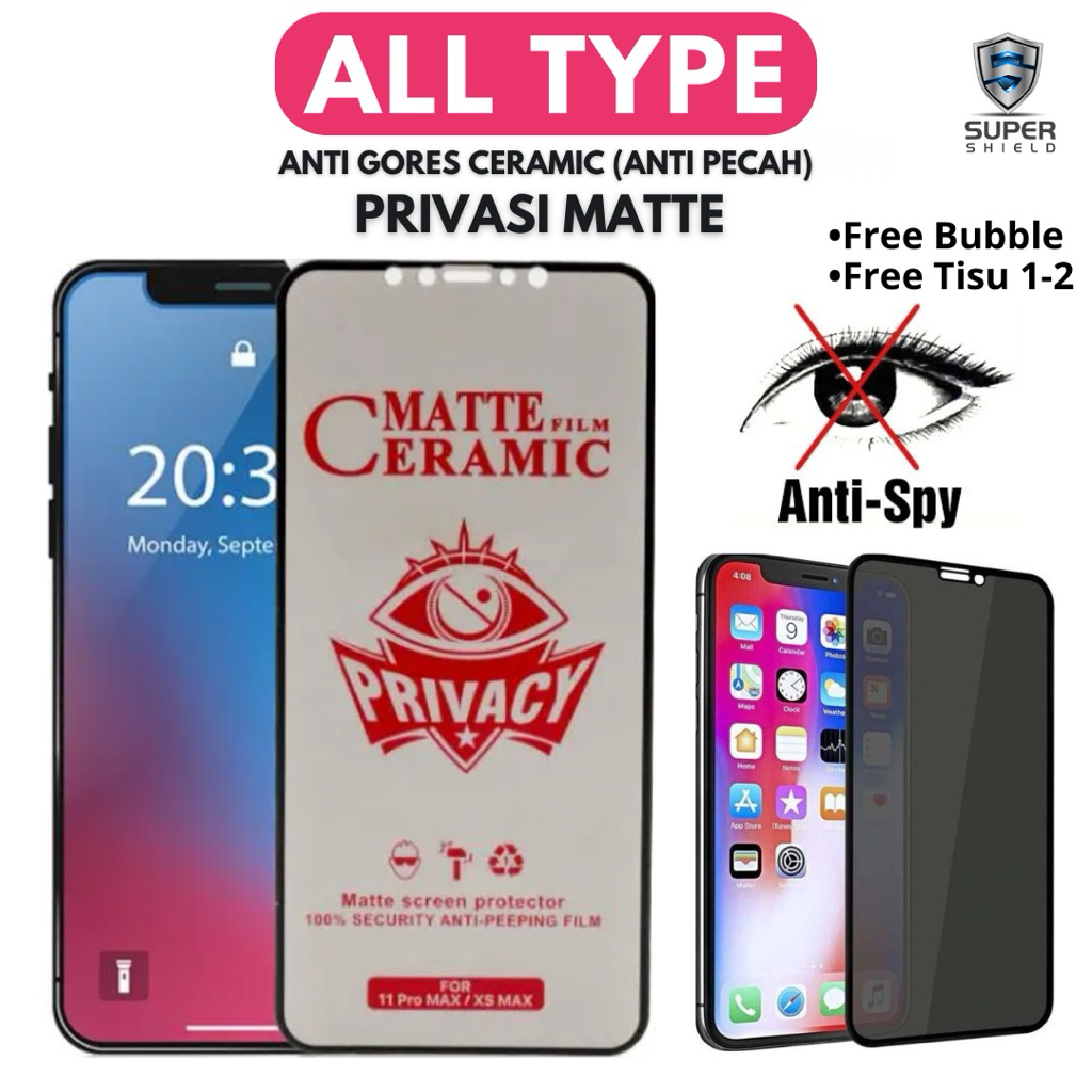 Jual ANTI GORES (ANTI PECAH) CERAMIC MATTE PRIVACY SCREEN PROTECTOR ANTI KEPO ANTI INTIP ANTI ...