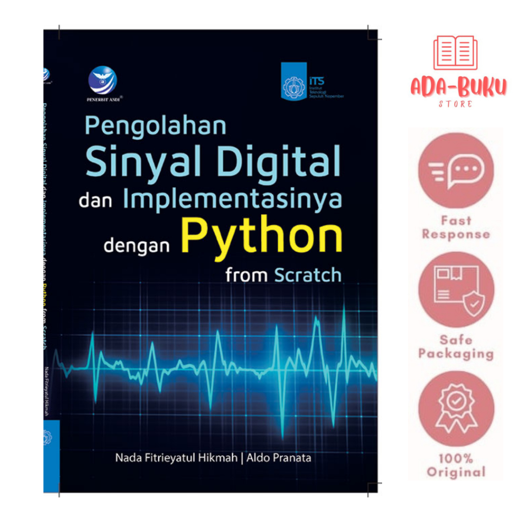 Jual Buku Pengolahan Sinyal Digital dan Implementasinya dengan Python ...