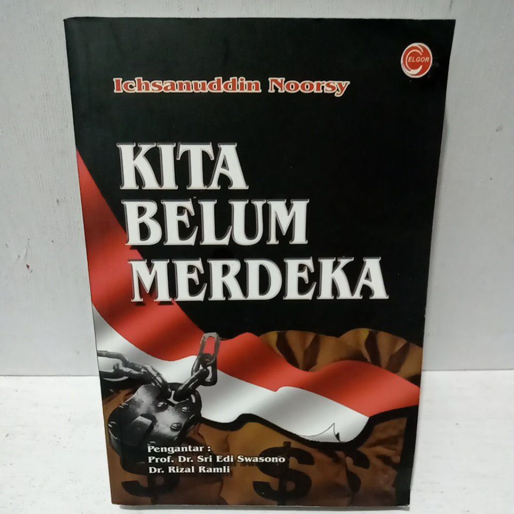 Jual Buku Original KITA BELUM MERDEKA - ICHSANUDDIN NOORSY | Shopee ...