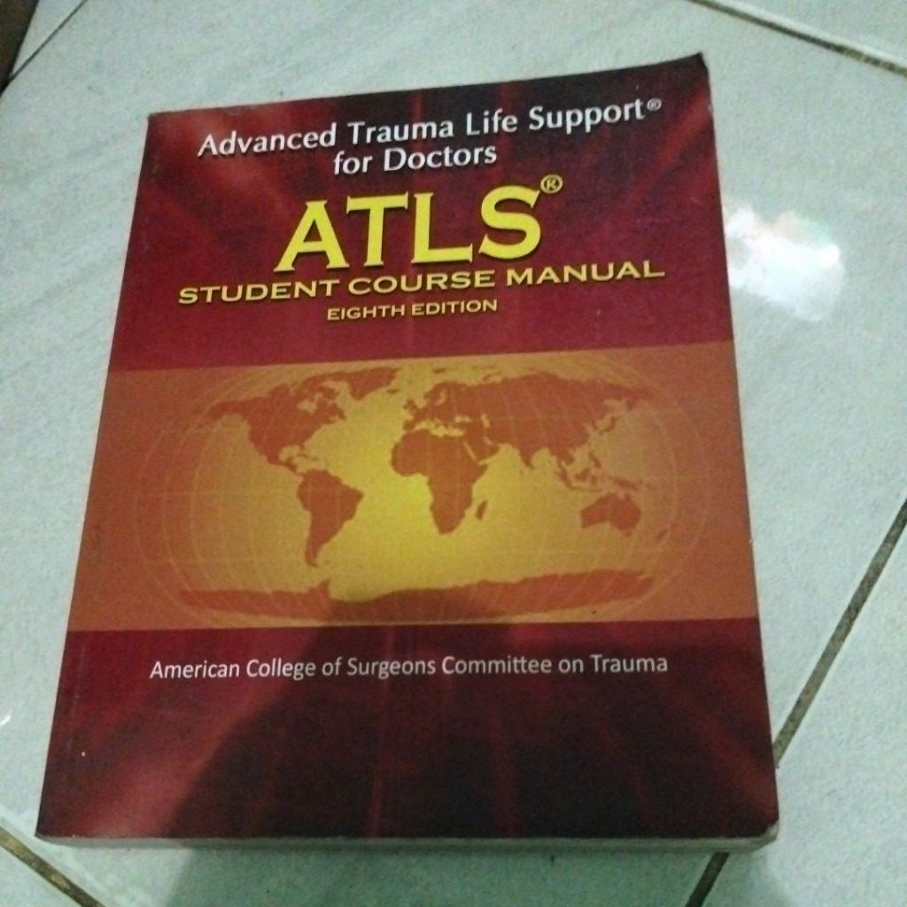 Jual advanced trauma life support for doctors(ATLS) student course manual eigth edition | Shopee ...