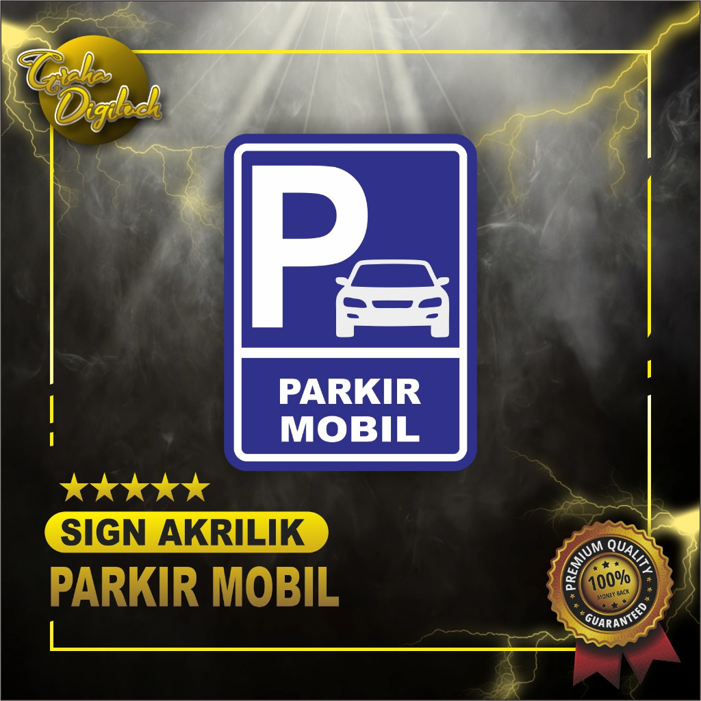 Jual SIGN AKRILIK PARKIR MOBIL SIGN BOARD PARKIR MOTOR HIASAN DINDING ...