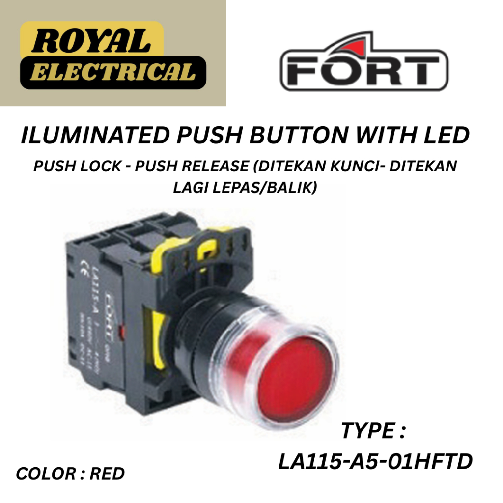 Jual ILUMINATED PUSH BUTTON, 220VAC - PUSH LOCK MERK FORT / 22MM / 1NO1/NC / RED - Type LA115-A5 ...