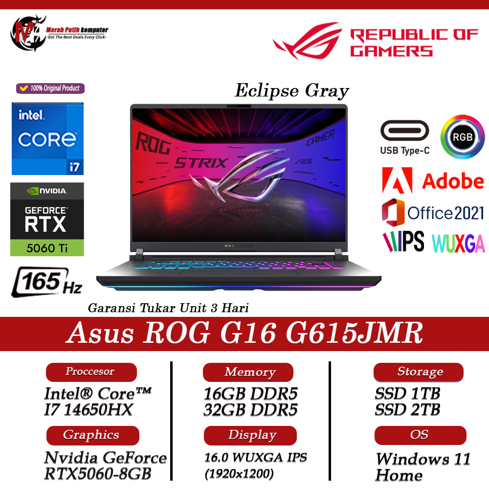 Jual ASUS ROG STRIX G16 G615JMR Intel I7 14650HX 32GB 2TB SSD 16.0 ...