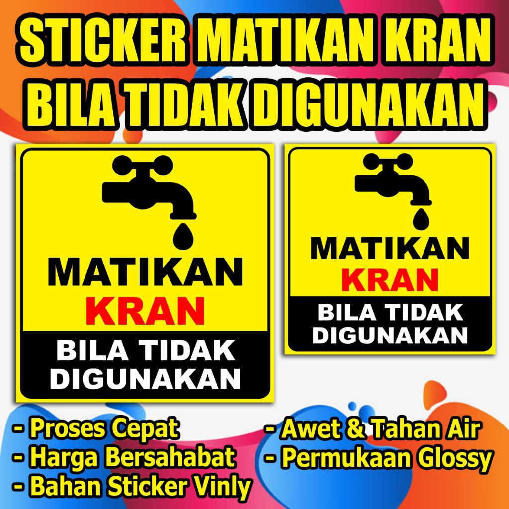 Jual STIKER MATIKAN KRAN BILA TIDAK DI GUNAKAN | Shopee Indonesia