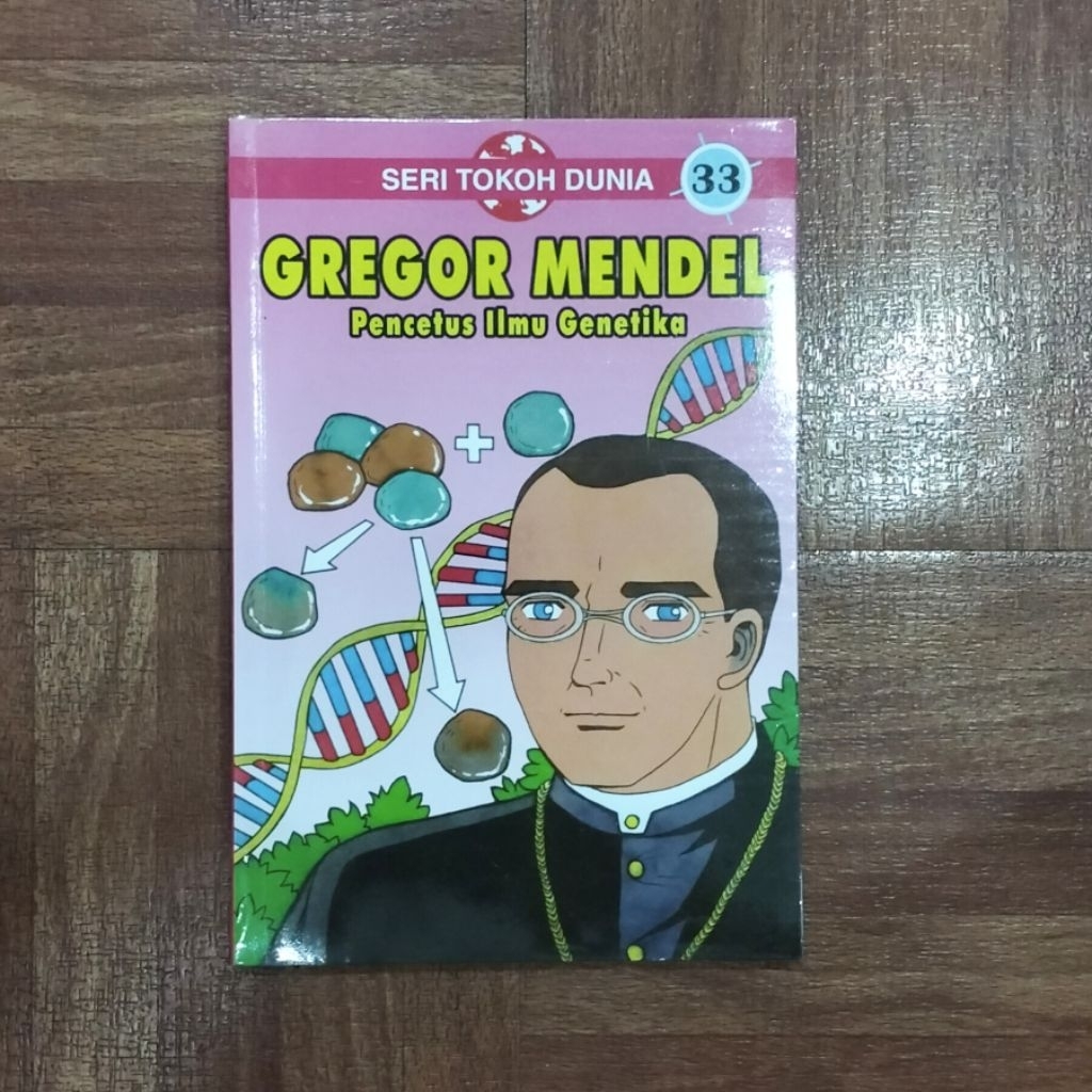 Jual Seri Tokoh Dunia 33. Gregor Mendel - Penerbit PT Elex Media ...