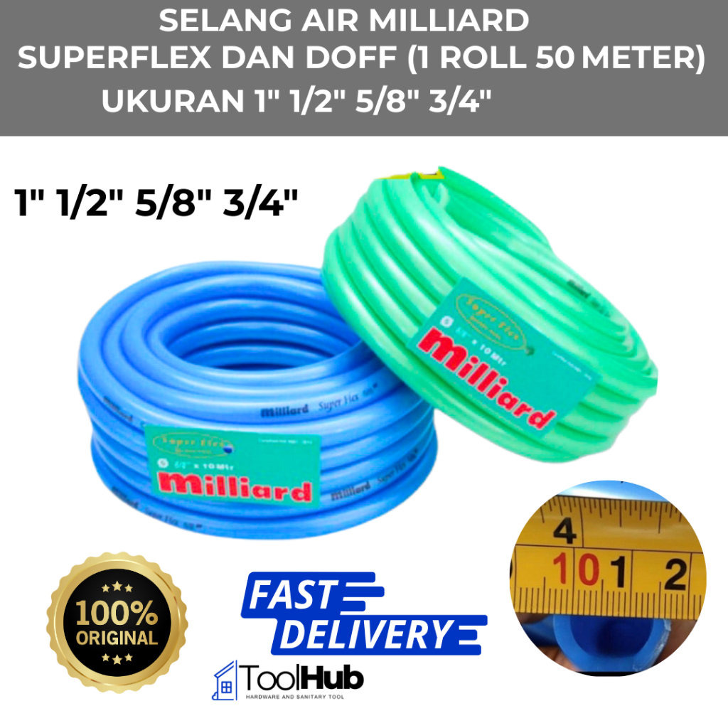 Jual Selang air 1 ROLL 1" 1/2" 5/8" dan 3/4" inch MILLIARD SUPERFLEX & DOFF selang metalik ...