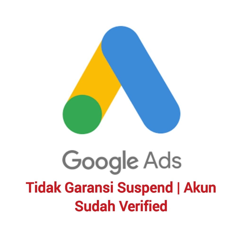 Jual Google Ads | Tidak Garansi Akun | Sudah Verified | Akun Jaminan ...