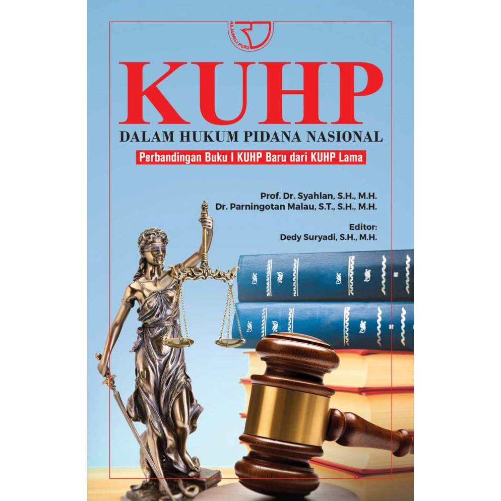 Jual KUHP Dalam Hukum Pidana Nasional: Perbandingan Buku I KUHP Baru ...