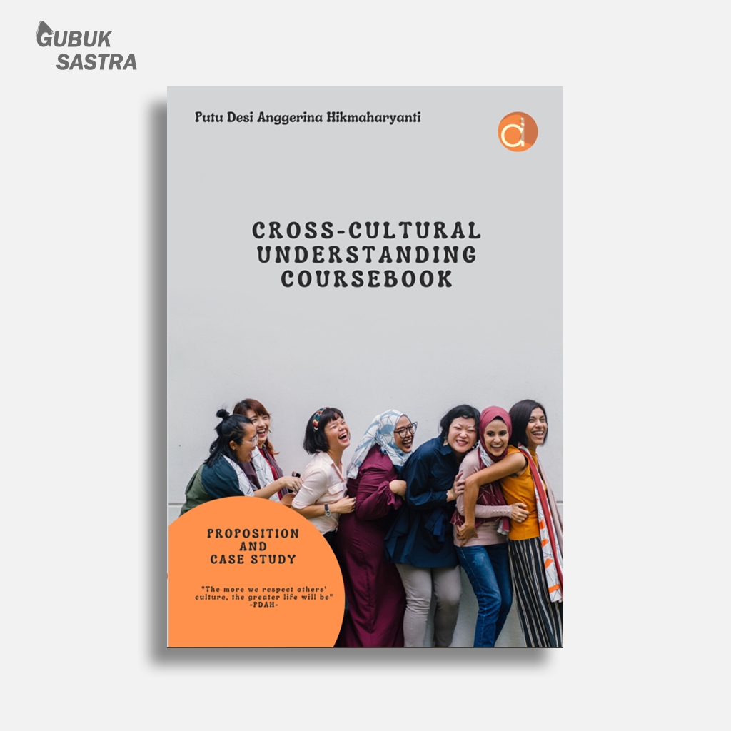 Jual Buku Cross-Cultural Understanding Coursebook: Proposition and Case Study | Putu Desi ...