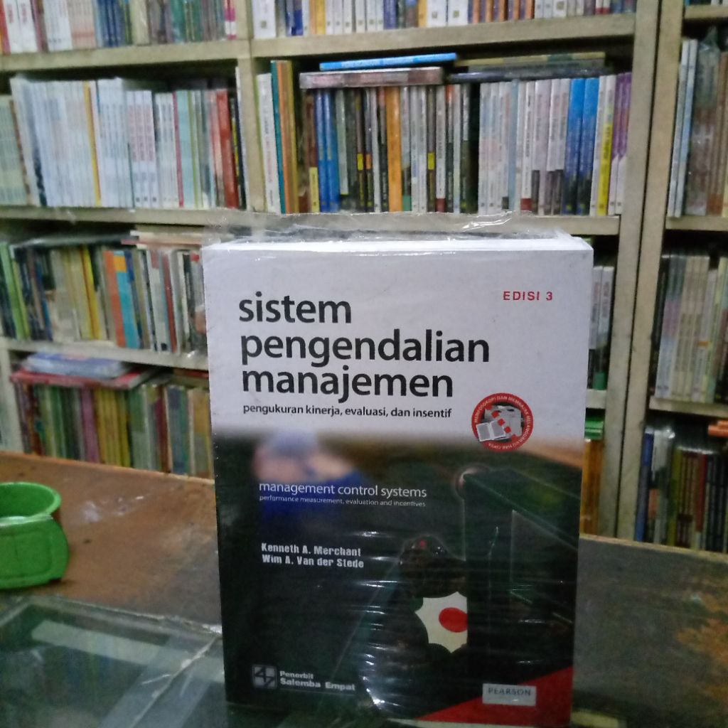 Jual Sistem Pengendalian Manajemen (e3) - Penulis; Kenneth A. Merchant ...