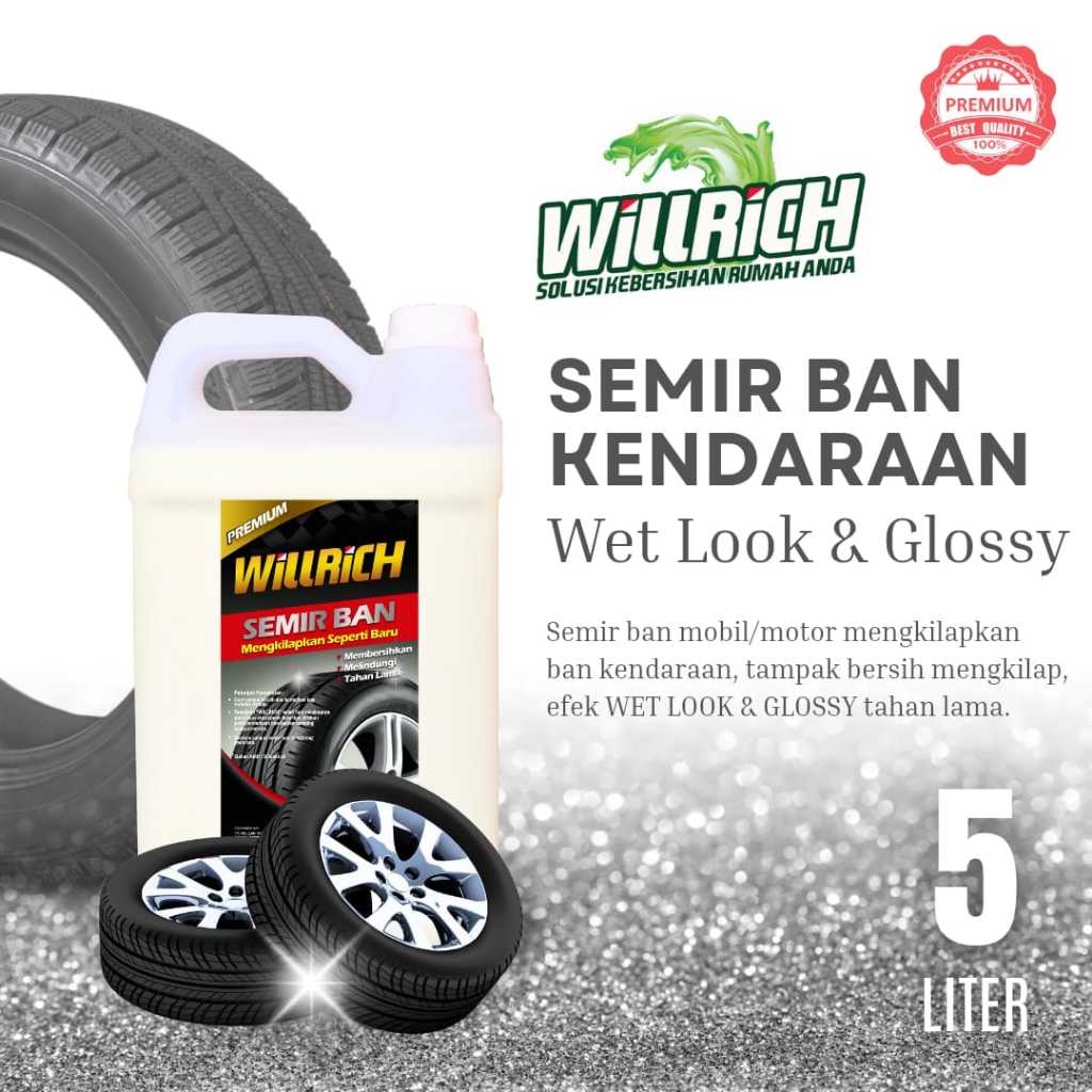 Jual Semir Ban 5 Liter Pengkilap Ban Dashboard Mobil Motor Willrich ...