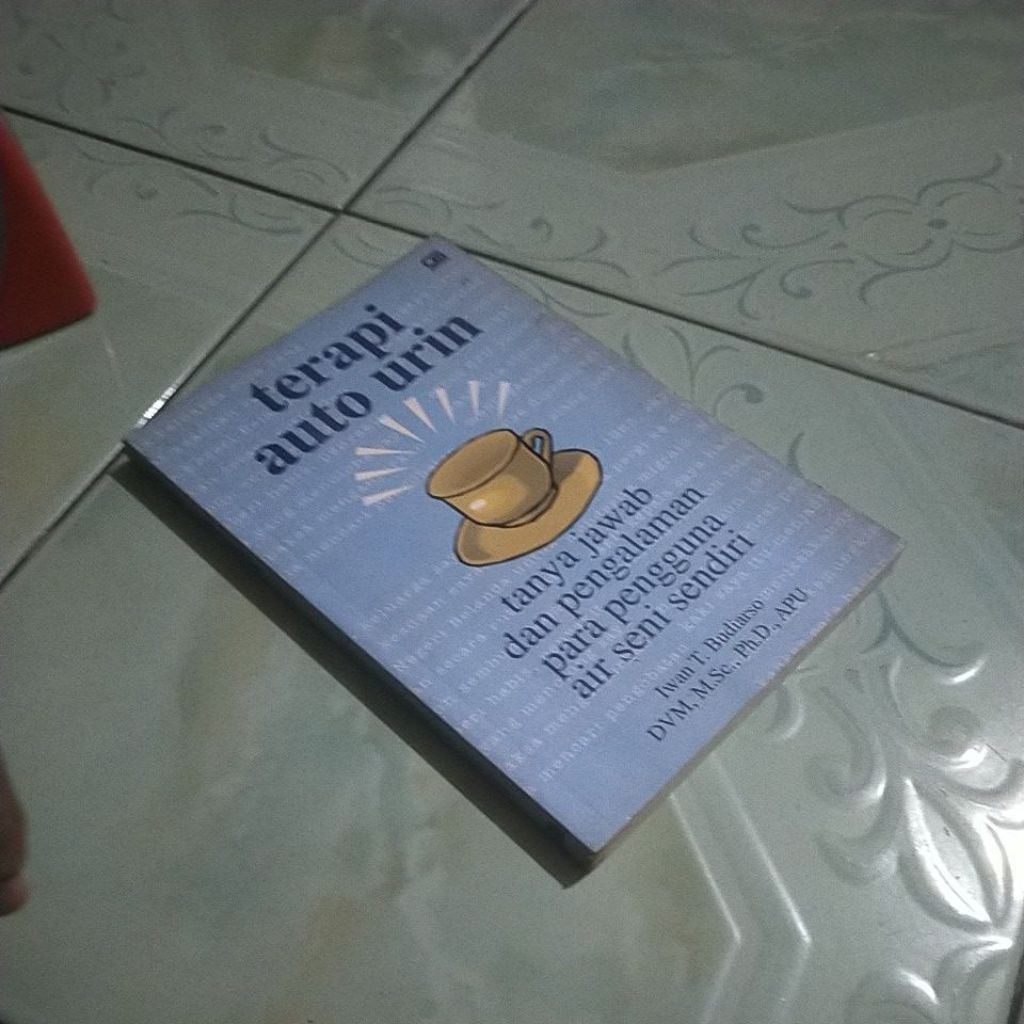 Jual buku TERAPI AUTO URIN tanya jawab dan pengalaman para pengguna air ...