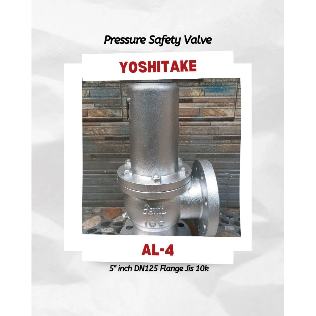 Jual Safety Valve Yoshitake AL-4 tipe relief size 5" inch DN125 steam ...