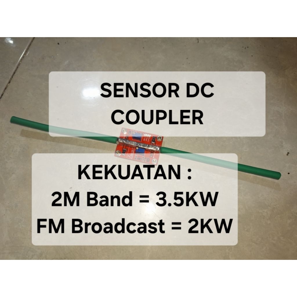 Jual Sensor DC Coupler EM-RF Buat VHF 2M Band & FM Broadcast Forward ...