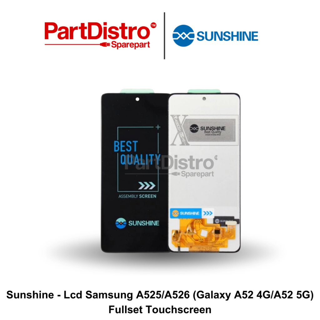 Jual Sunshine - Lcd Samsung A525/A526 (Galaxy A52 4G/A52 5G) Fullset ...